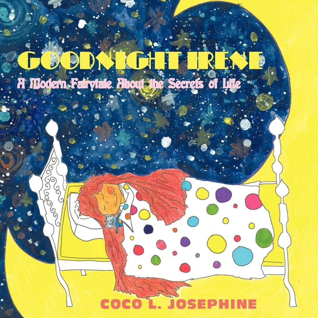 Coco L. Josephine: Goodnight Irene bei hugendubel.de. Online bestellen ...