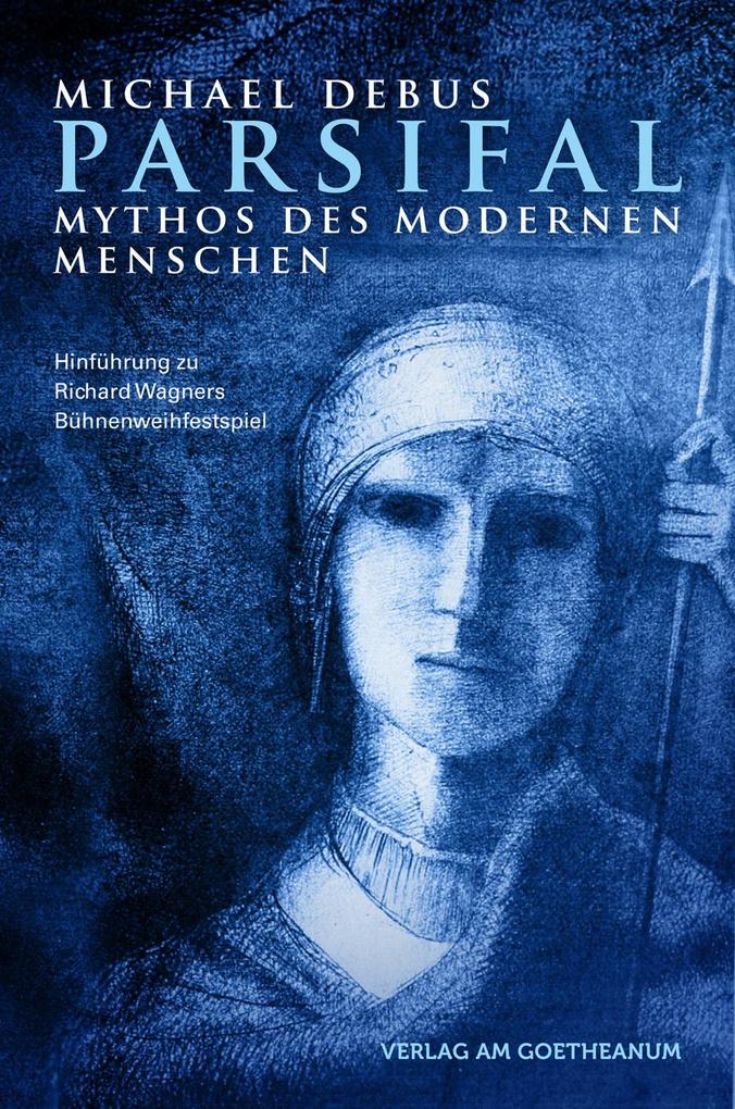 Buch (kartoniert): "Parsifal - Mythos des modernen Menschen"