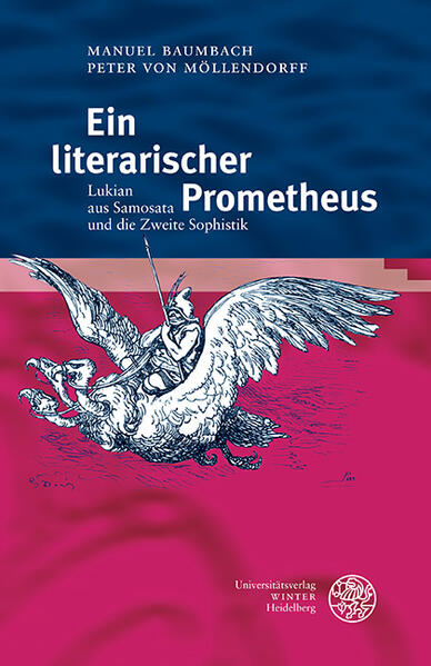 Manuel Baumbach, Peter von Möllendorff: Ein literarischer Prometheus ...