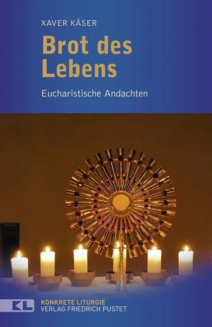Buch (kartoniert): "Brot des Lebens"