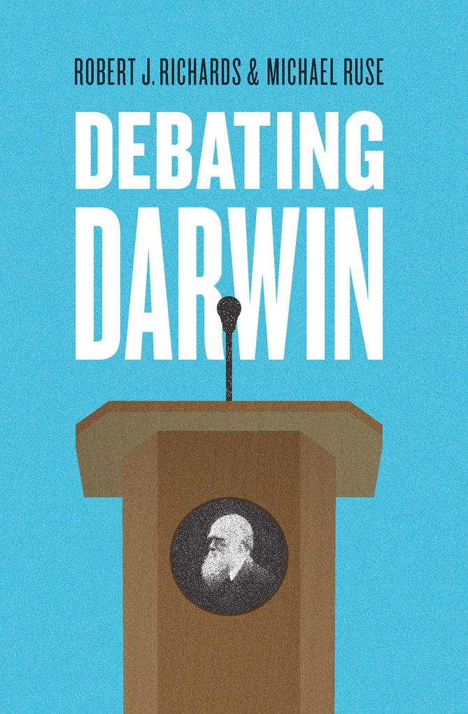 Robert J. Richards, Michael Ruse: Debating Darwin bei hugendubel.de