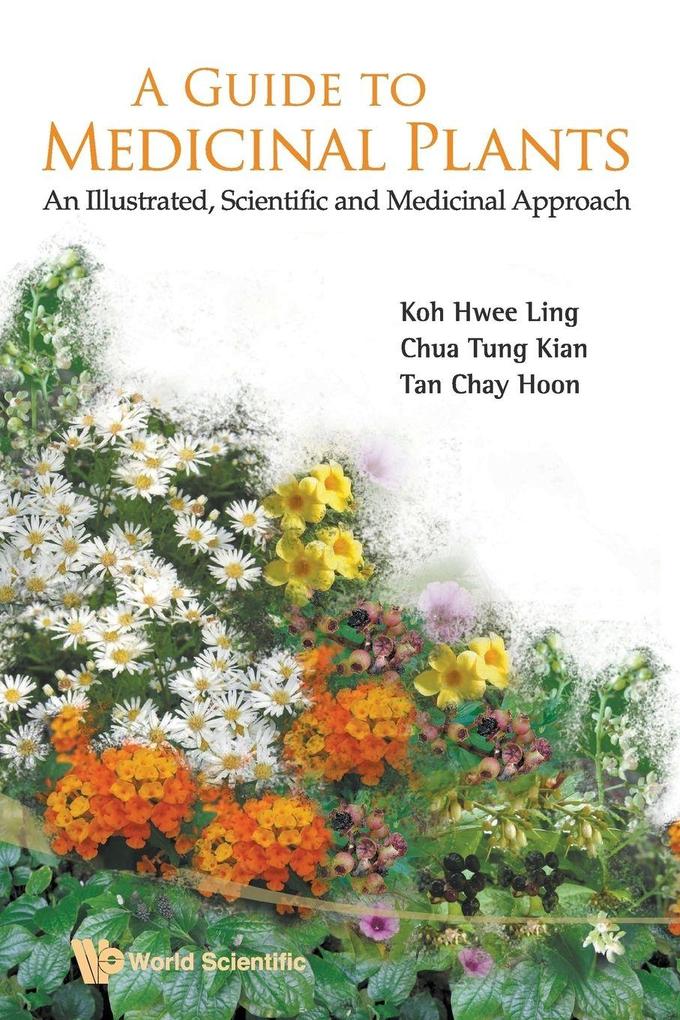 Koh Hwee-Ling: GUIDE TO MEDICINAL PLANTS,A bei hugendubel.de. Online ...