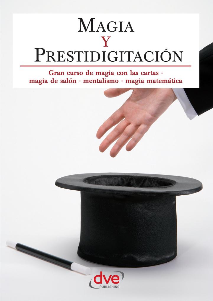 eBook epub: "Magia y prestidigitación. Gran curso de magia con las ...