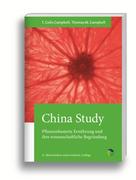 "China Study" von Thomas M Campbell, T Colin Campbell: online kaufen