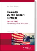 Buch (kartoniert): "Praxis der US-(Re-)Exportkontrolle"