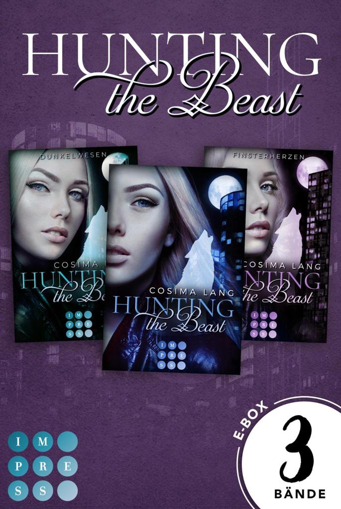 eBook epub: "Hunting the Beast: 3 Bände in einem Bundle!"