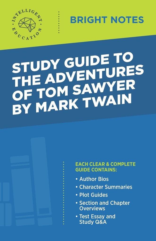 Study Guide to The Adventures of Tom Sawyer by Mark Twain bei ...