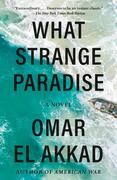 Omar El Akkad: What Strange Paradise bei hugendubel.de