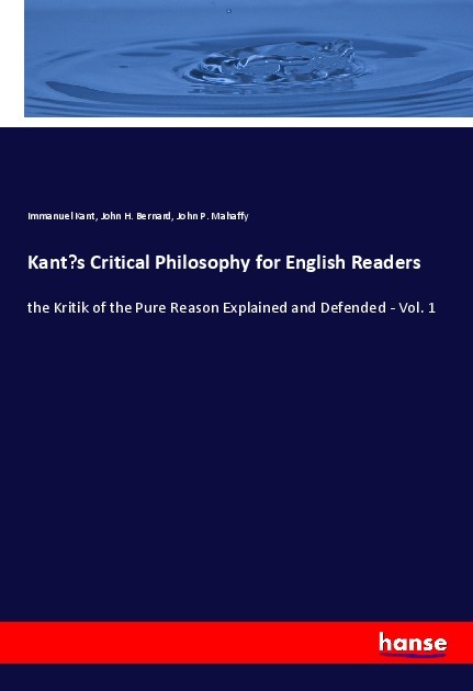 Buch (kartoniert): "Kant's Critical Philosophy for English Readers"