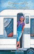 Taschenbuch: "Bingham and the Traveller's Daughter"