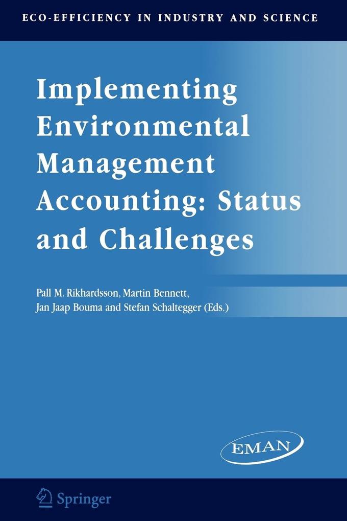 Implementing Environmental Management Accounting: Status and Challenges ... Implementing Environmental Management Accounting: Status and Challenges ...