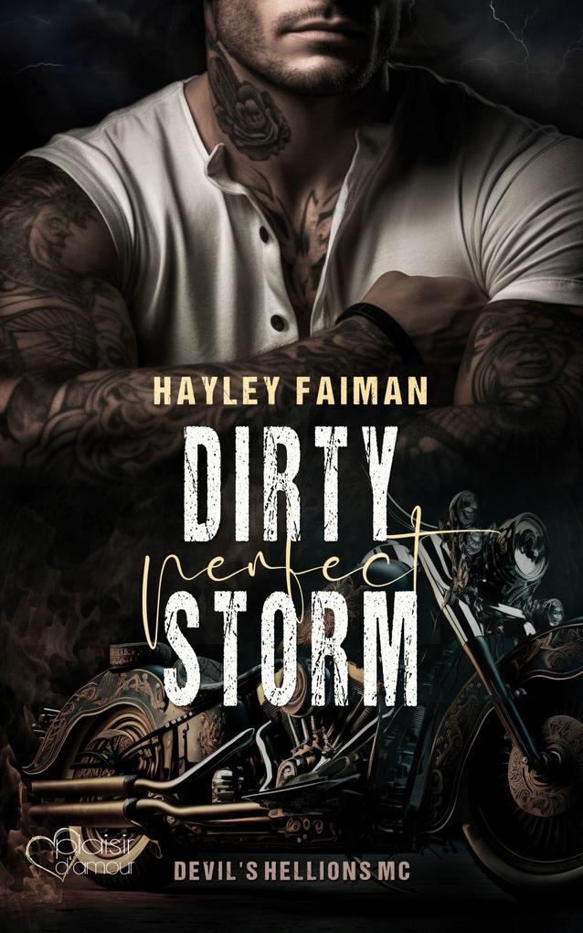eBook epub: "Devil's Hellions MC Teil 1: Dirty Perfect Storm"
