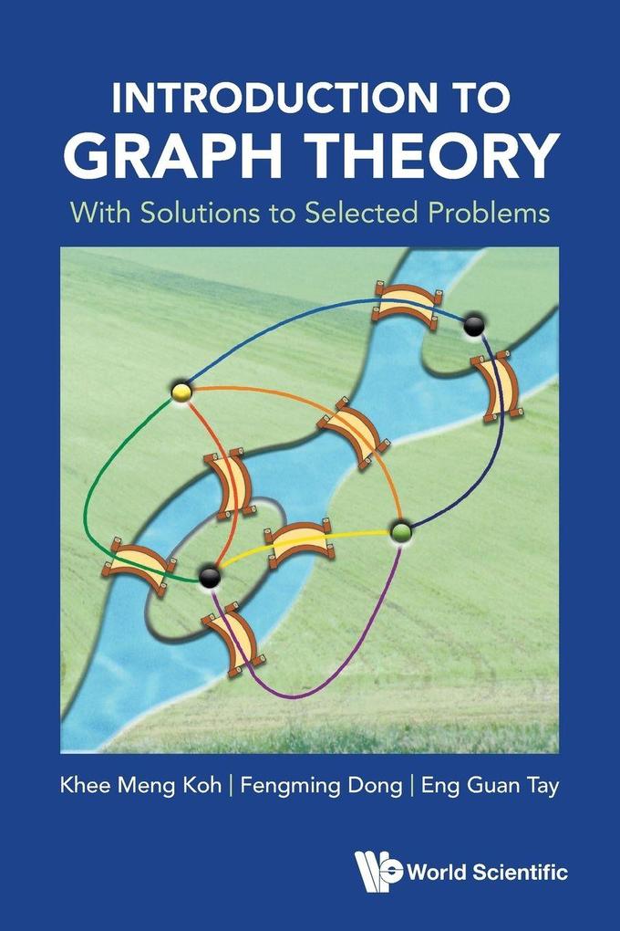 Koh Khee Meng: INTRODUCTION TO GRAPH THEORY bei hugendubel.de. Online ...