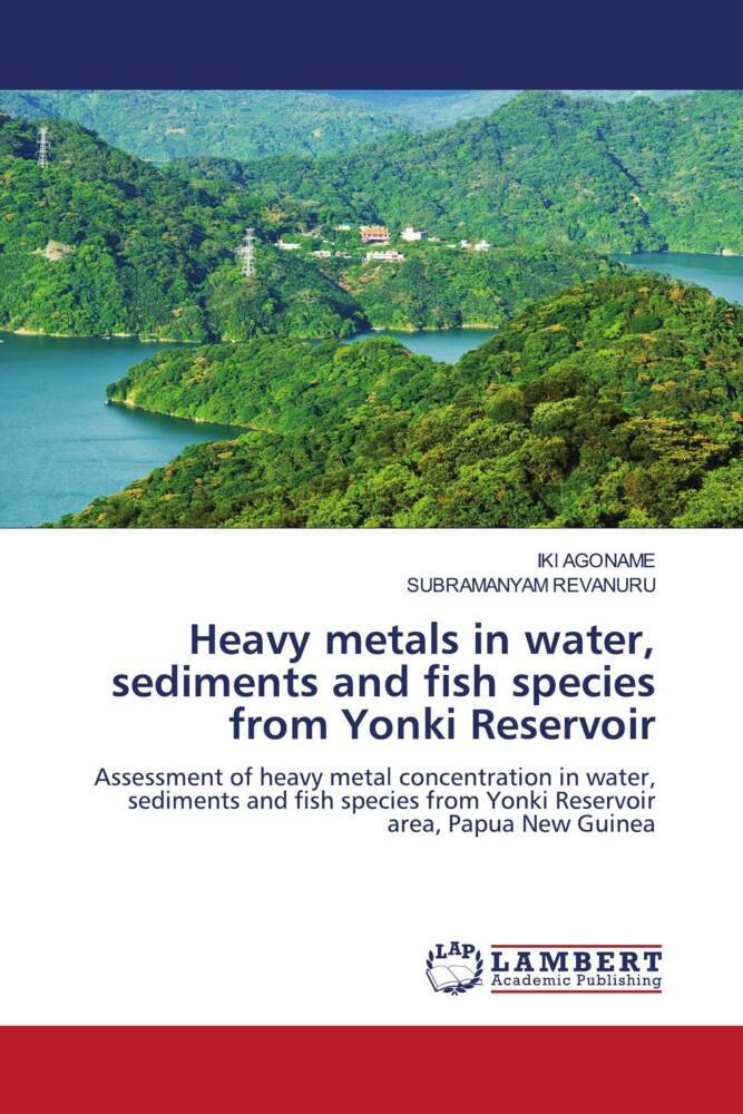 Iki Agoname, Subramanyam Revanuru: Heavy metals in water, sediments and ...