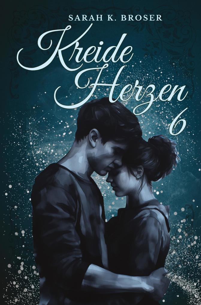 Buch (kartoniert): "Kreideherzen 6"