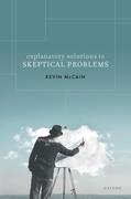 "Explanatory Solutions to Skeptical Problems" von Kevin McCain: online ...