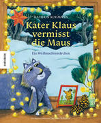 "Kater Klaus vermisst die Maus" von Kathrin Rohmann: online kaufen