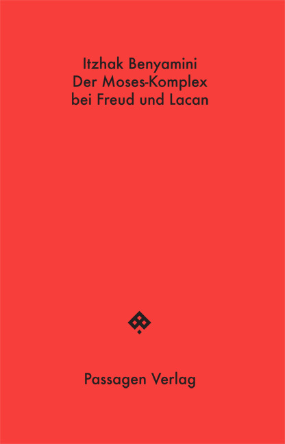 Buch (kartoniert): "Der Moses-Komplex bei Freud und Lacan"
