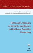 Roles and Challenges of Semantic Intelligence in Healthcare Cognitive ...