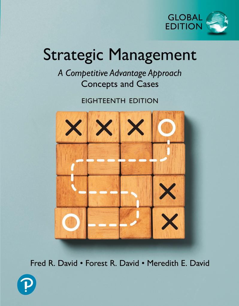 Fred David, Meredith E. David, Forest R. David: Strategic Management: A ...