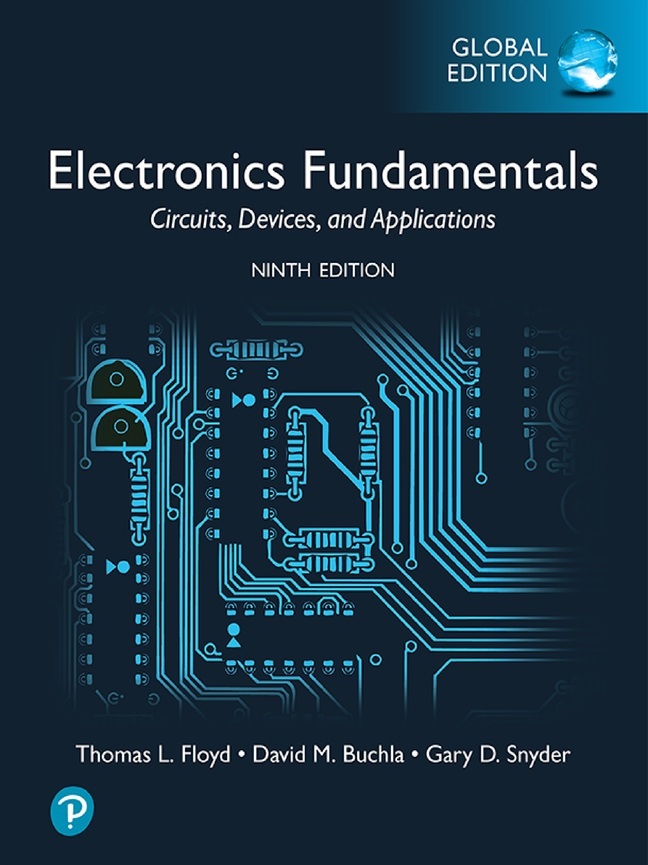 Thomas Floyd, Thomas L. Floyd, David M. Buchla, Gary D. Snyder: Electronics Fundamentals ...