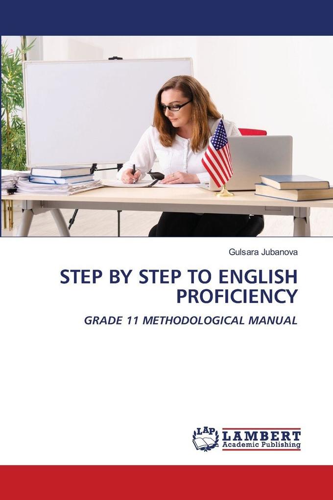 Taschenbuch: "STEP BY STEP TO ENGLISH PROFICIENCY"