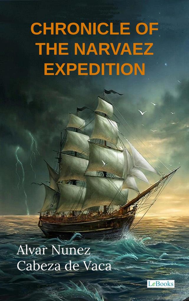 eBook epub: "CHRONICLE OF THE NARVAEZ EXPEDITION - Cabeza de Vaca"