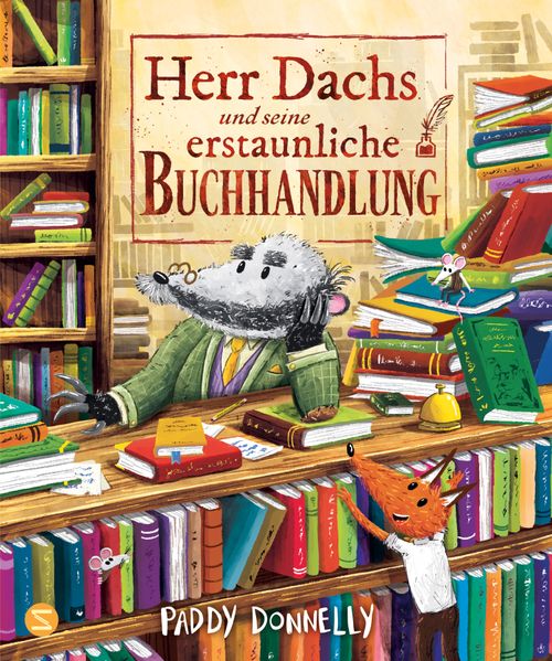 "Herr Dachs und seine erstaunliche Buchhandlung" von Paddy Donnelly ...