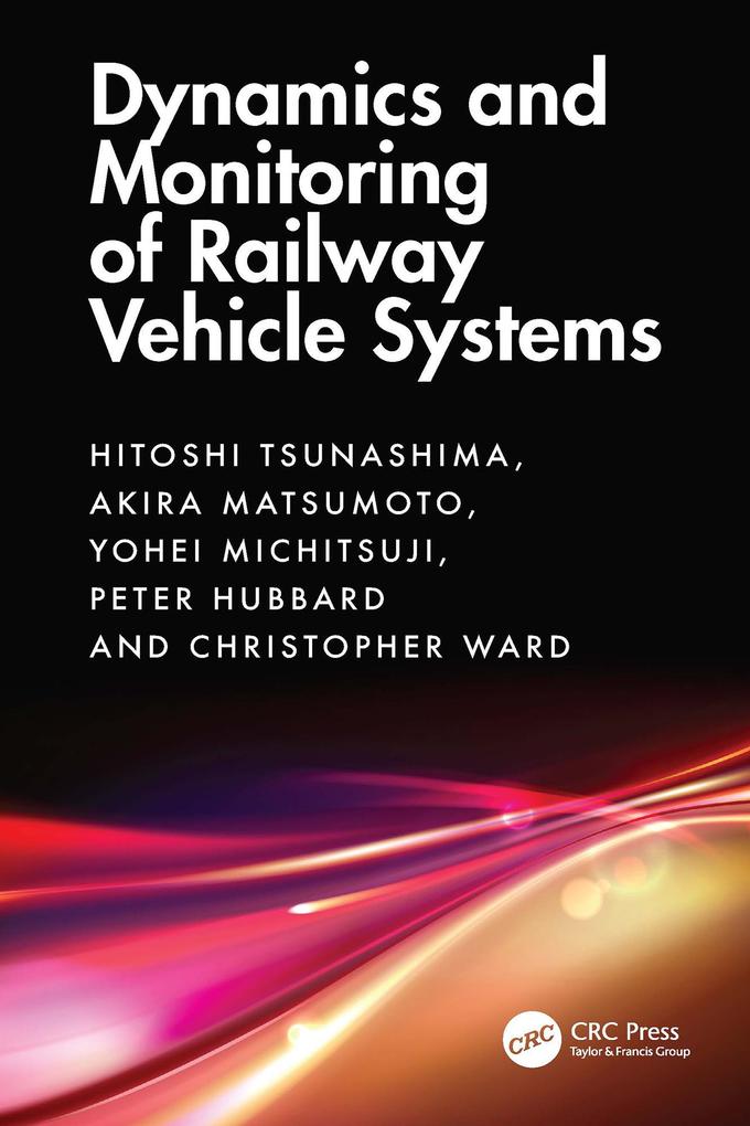eBook epub: "Dynamics and Monitoring of Railway Vehicle Systems"
