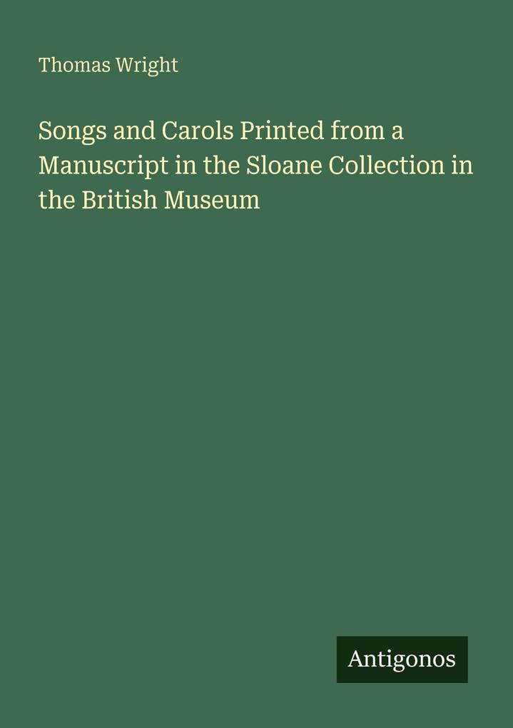 Buch (kartoniert): "Songs and Carols Printed from a Manuscript in the ...