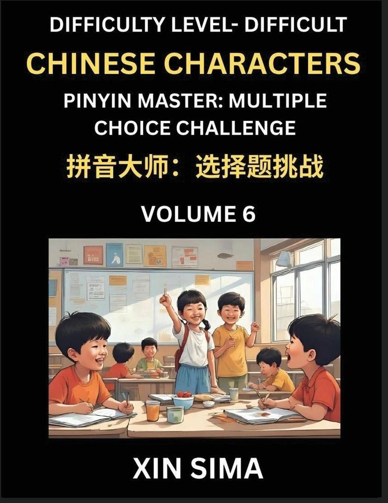Sima Xin: Kids Learn to Recognize Simplified Chinese Characters (Part 6 ...