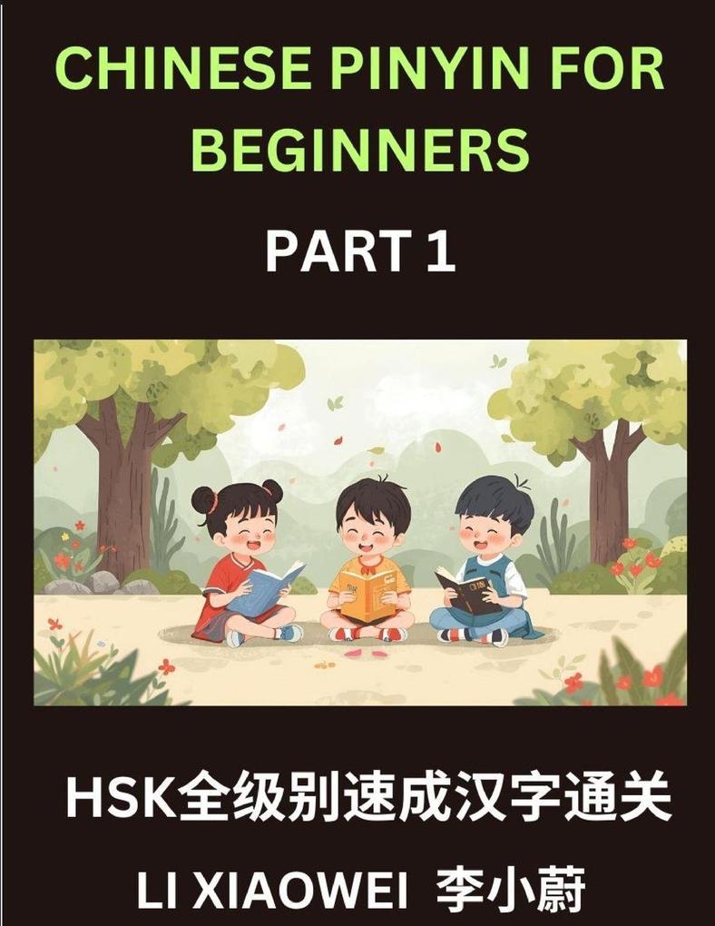 Buch (kartoniert): "Chinese Pinyin for Beginners (Volume 1)- HSK All ...