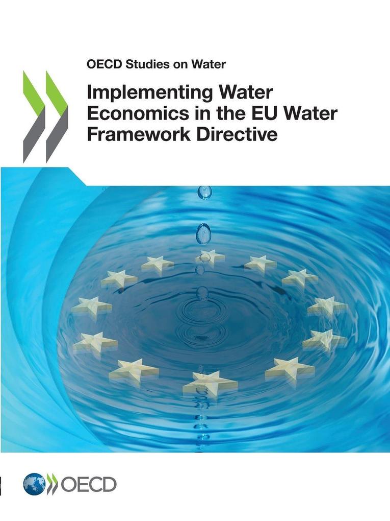 Taschenbuch: "Implementing Water Economics in the EU Water Framework ...