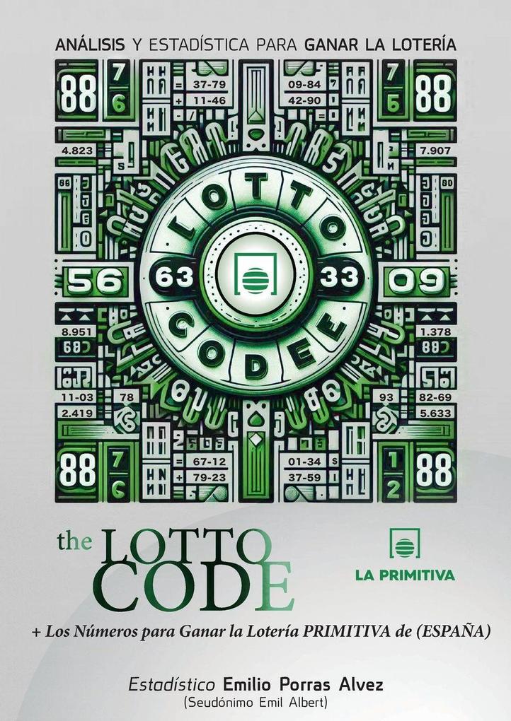 Taschenbuch: "The Lotto Code, Análisis y Estadística para Ganar la ...