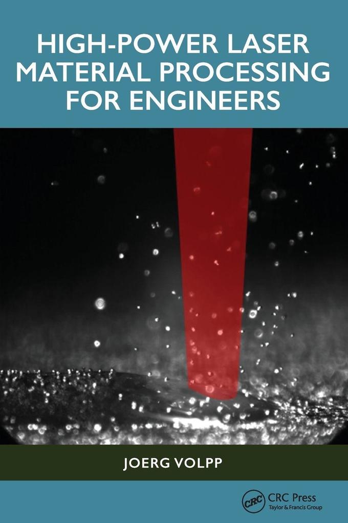 Taschenbuch: "High-Power Laser Material Processing for Engineers"