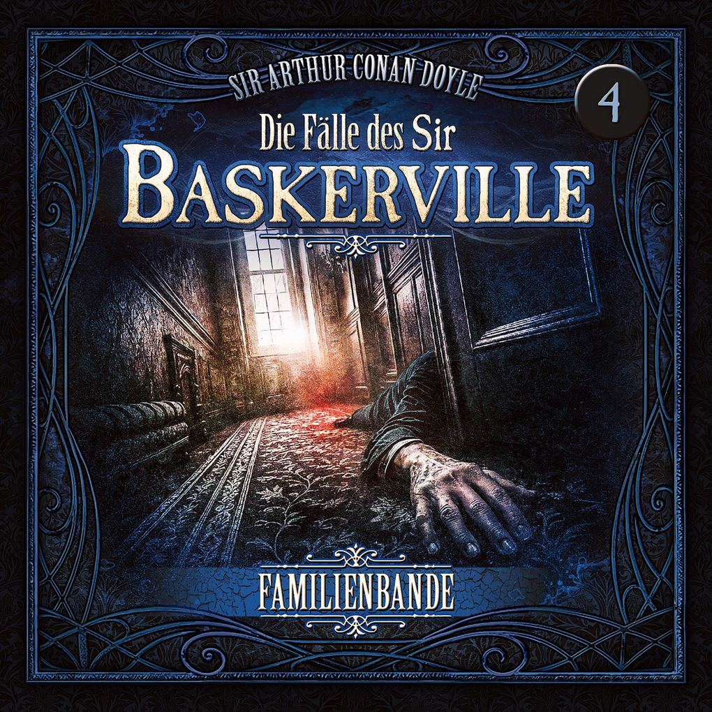 Hörbuch Download: "Die Fälle des Sir Baskerville - Folge 4. Familienbande"