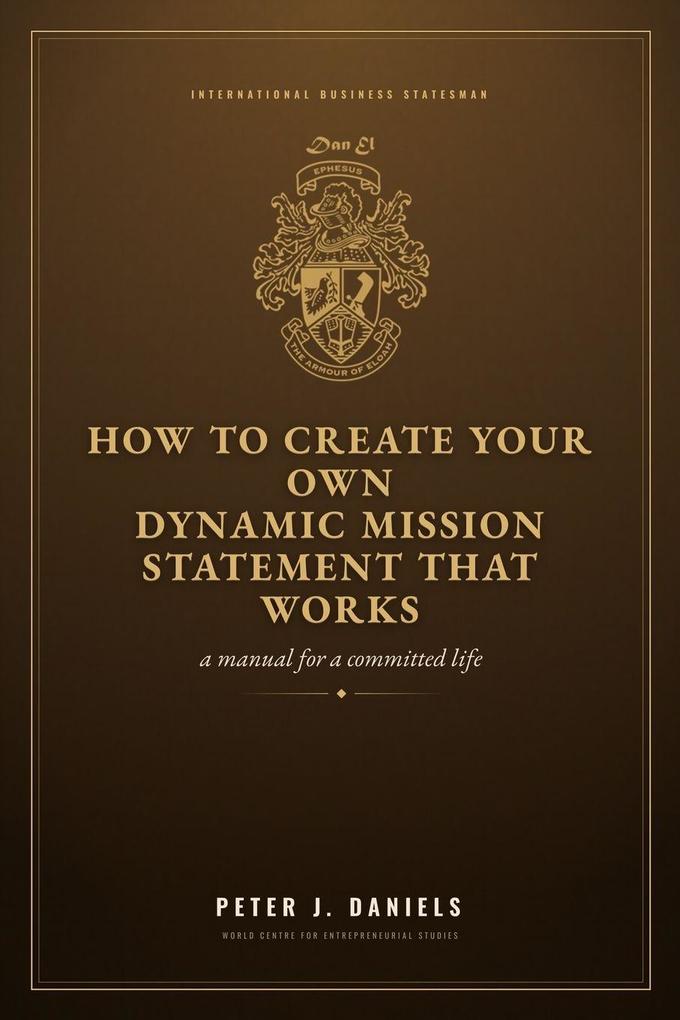 Buch (kartoniert): "How to Create Your Own Dynamic Mission Statement ...
